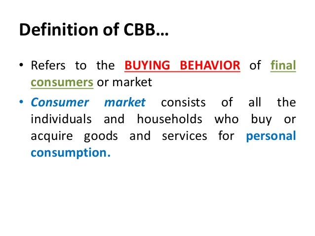 Chapter 2 consumer buying behavior Chapter 2 consumer buying behavior