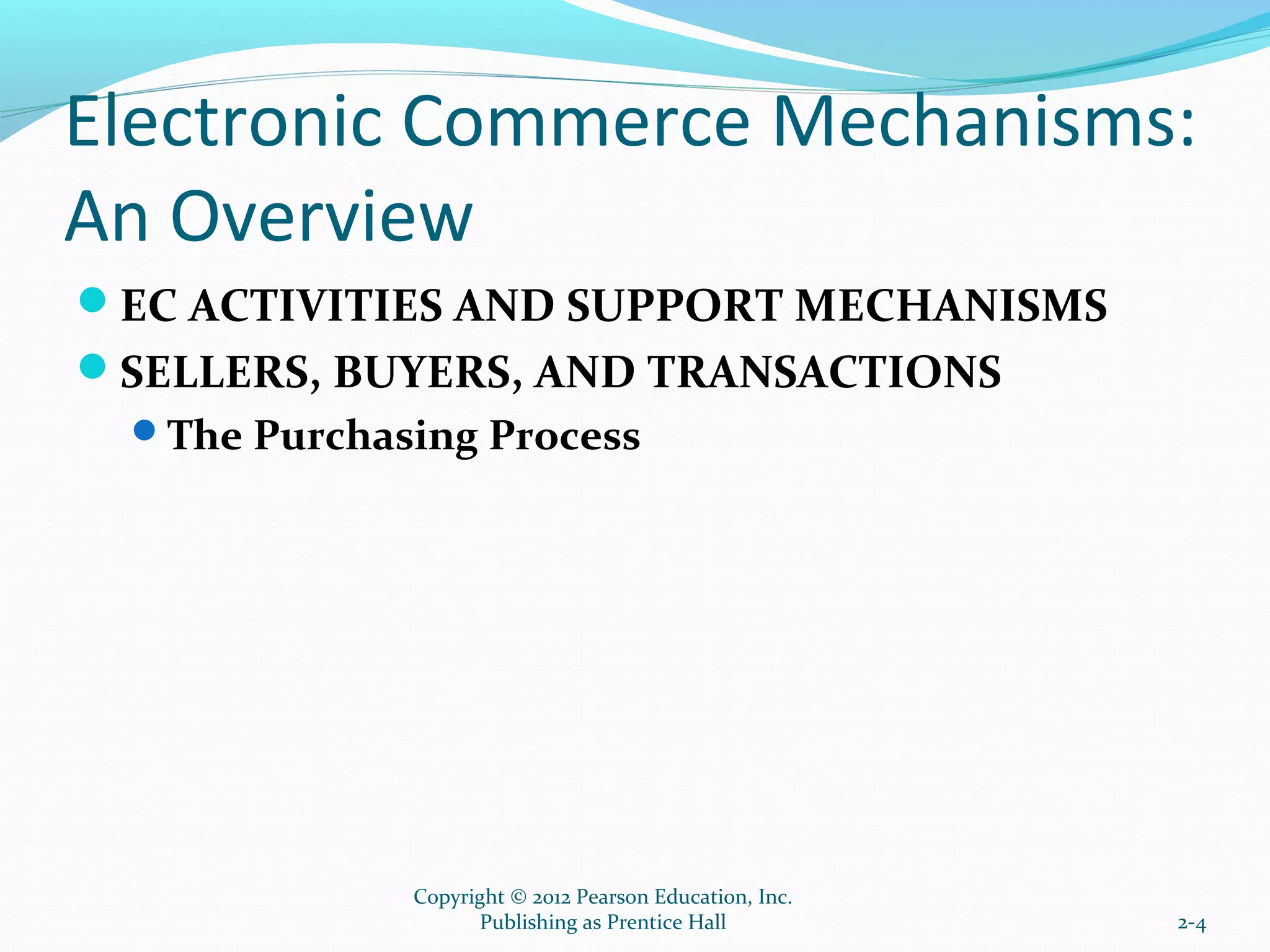 Chapter 2 / E-Commerce: Mechanisms, Infrastructures, and Tools ...