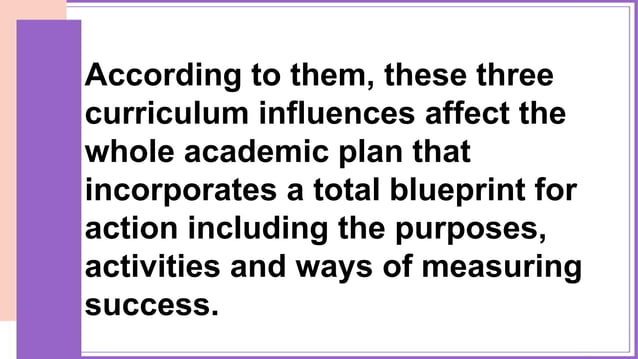 Chapter 2- Curriculum Influences (Students, Mission, Vision and Goals).pptx