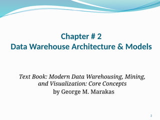 CHAPTER 2 - Datawarehouse Architecture.pptx
