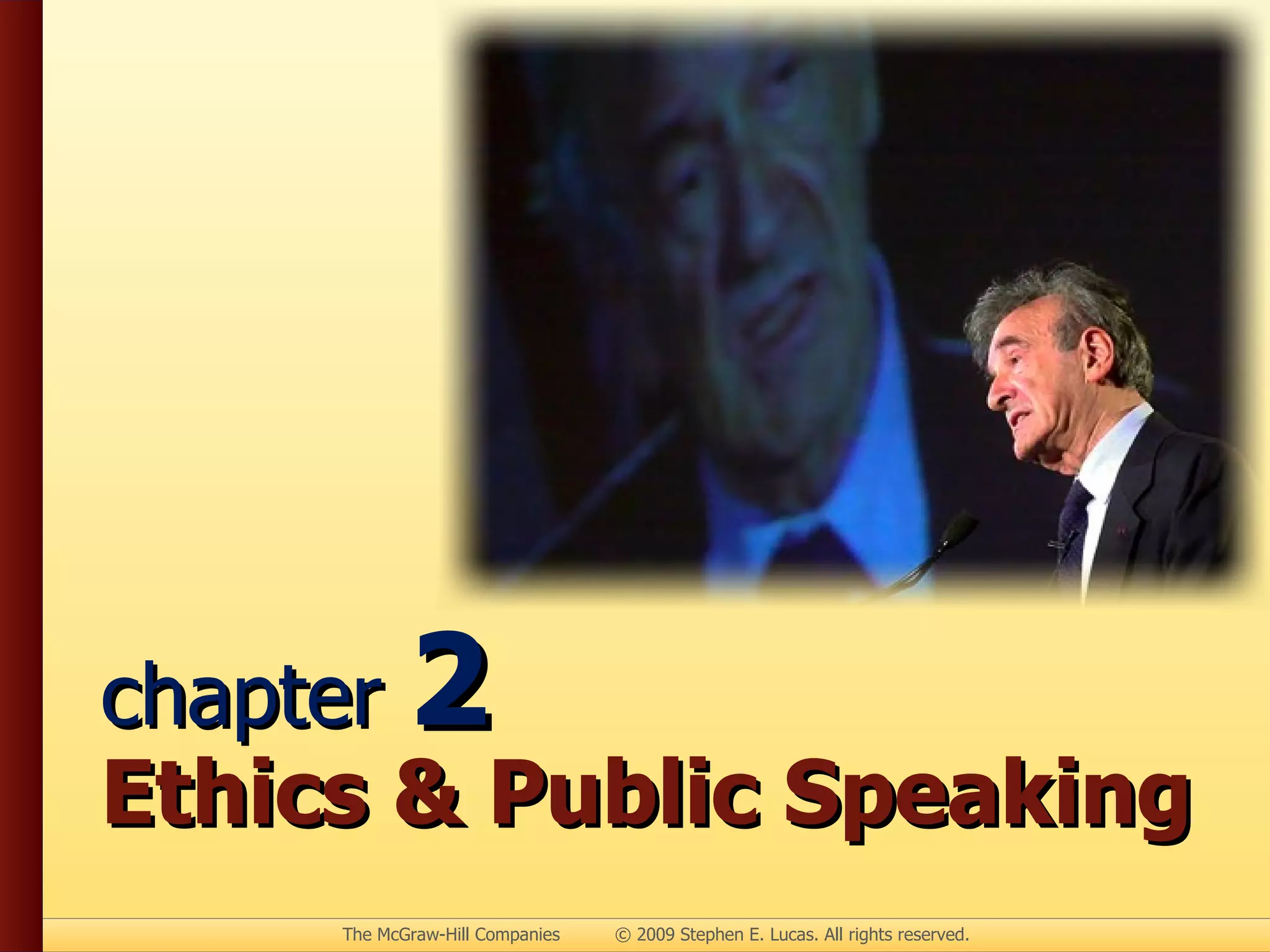 Chapter 2 - Ethics & Public Speaking | PPT