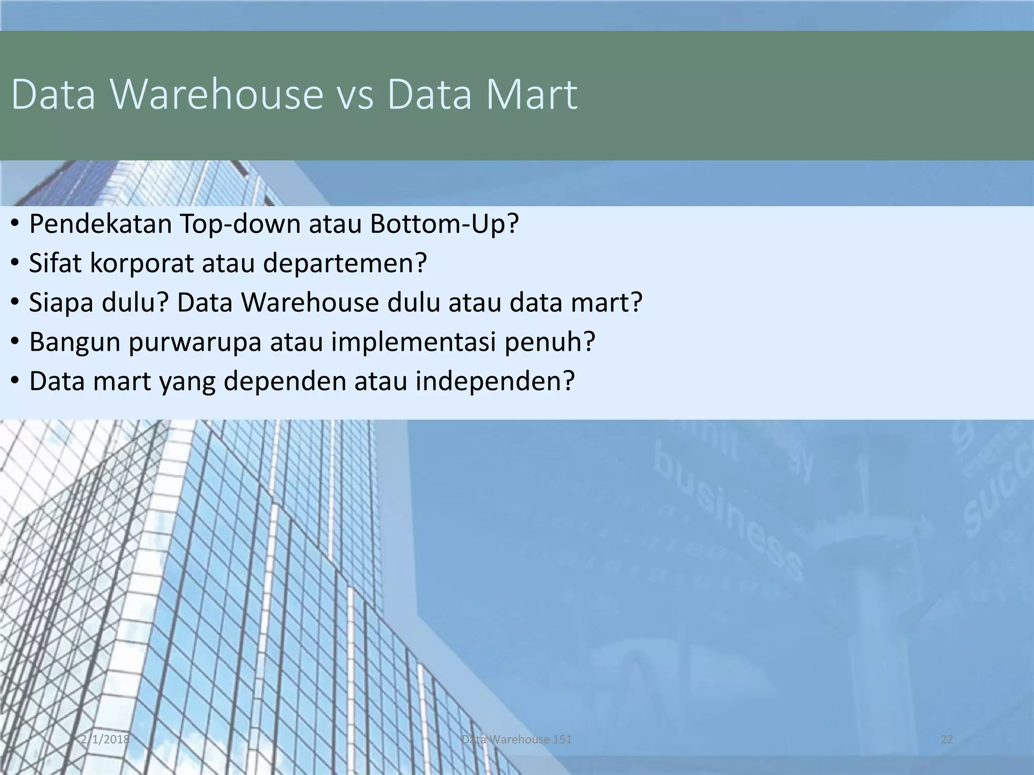 Chapter 2 fitur dan komponen datawarehouse | PPT