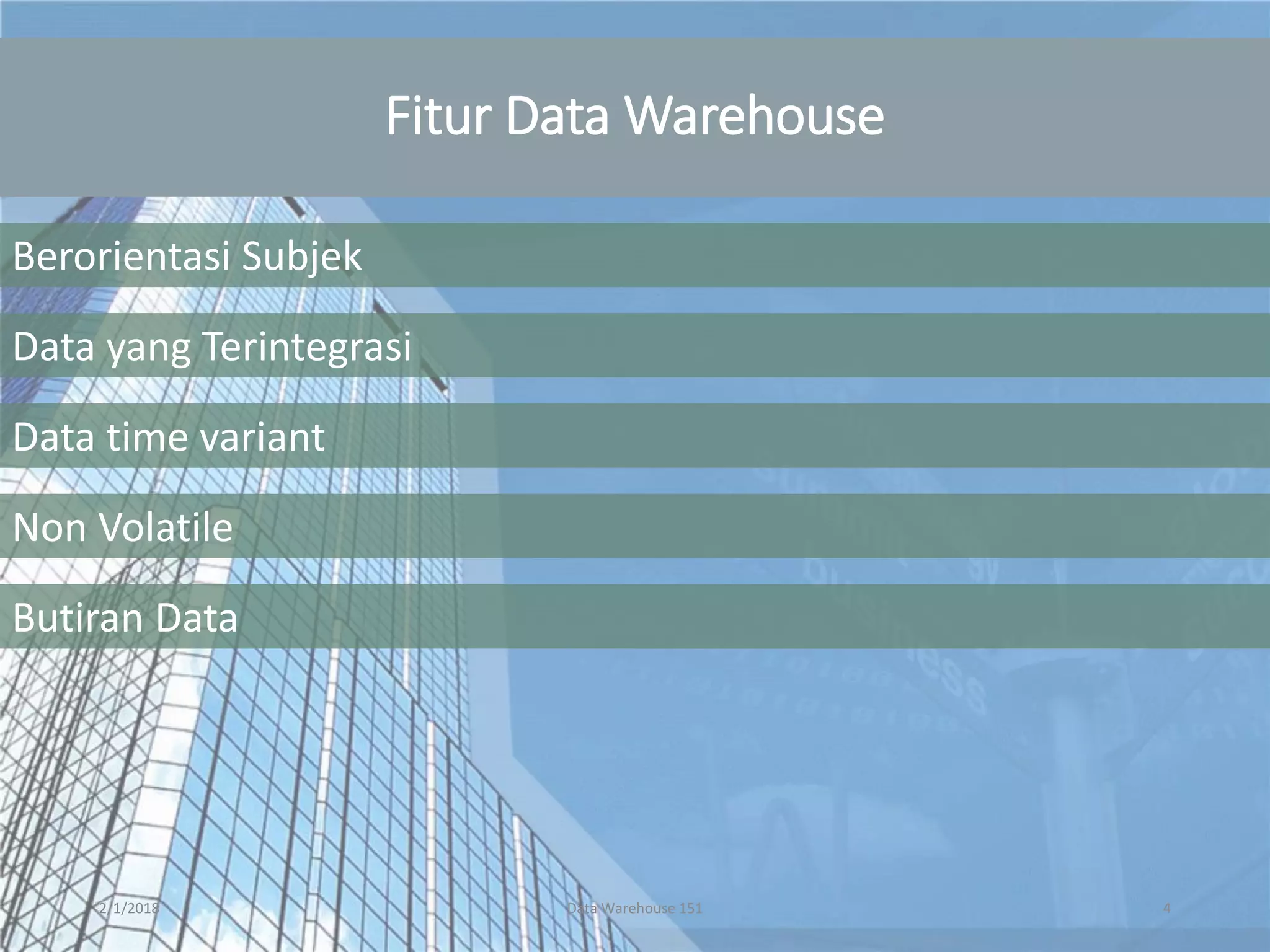 Chapter 2 fitur dan komponen datawarehouse | PPT