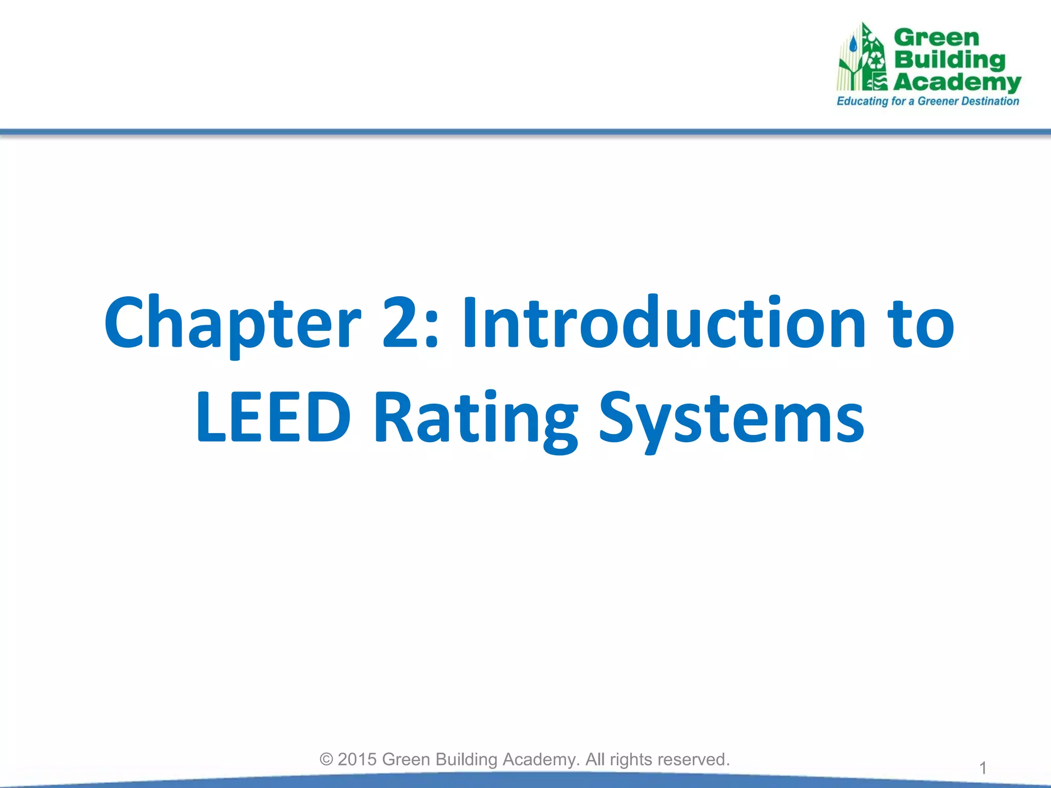 Chapter 2 introduction-to_leed_rating_systems | PPT