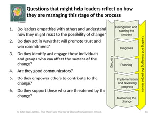 Understanding change as a process can help those leading change step ...