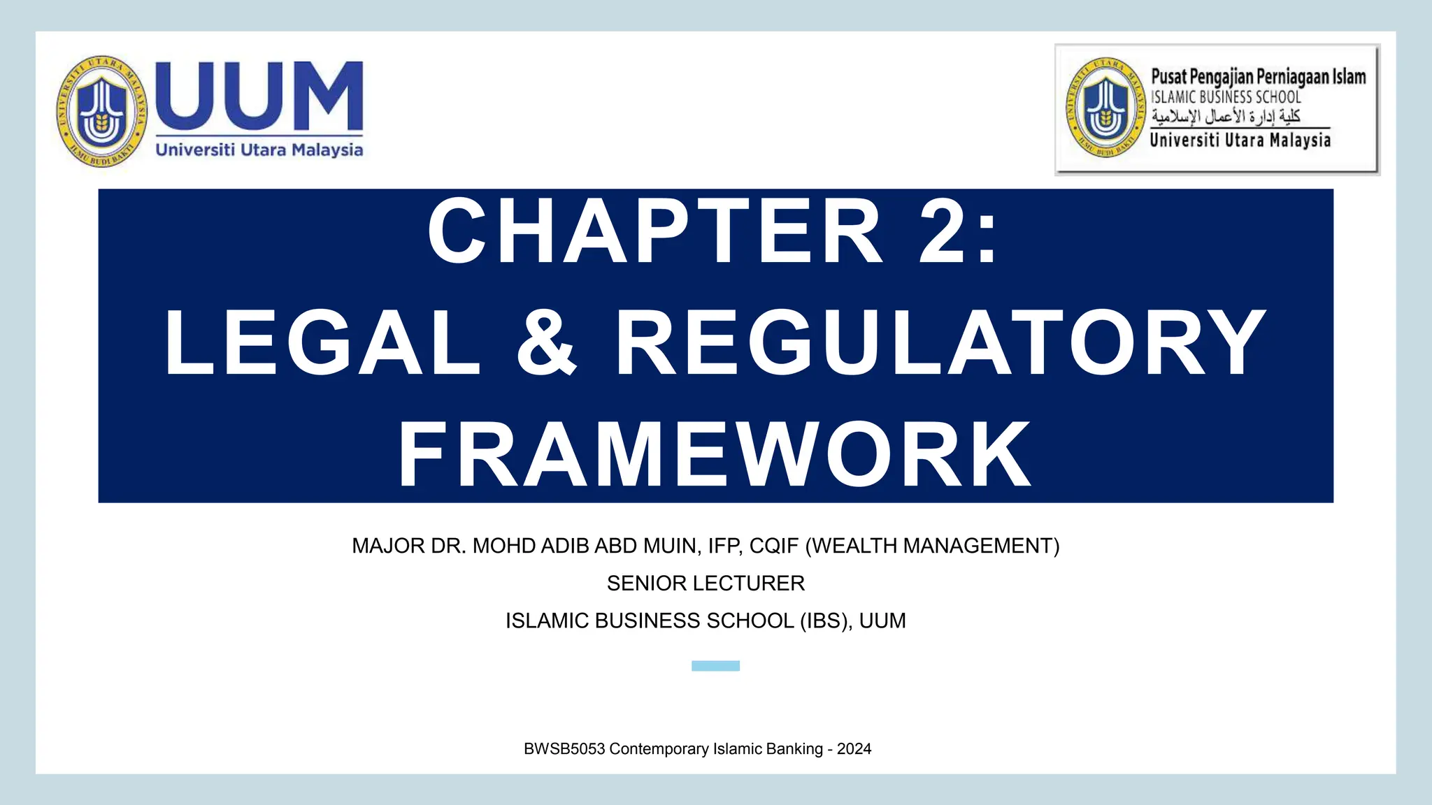 CHAPTER 2 - Legal and Regulatory Framework.pptx