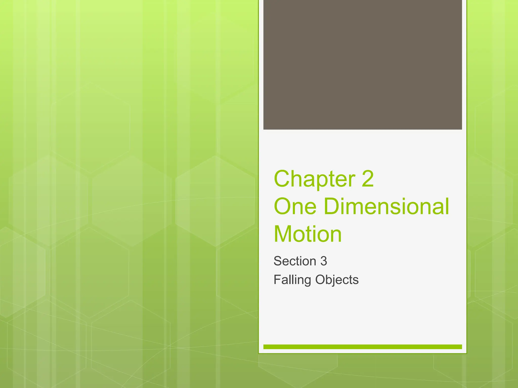 Chapter 2 -Motion in one dimension.pptx, balanced | PPTX