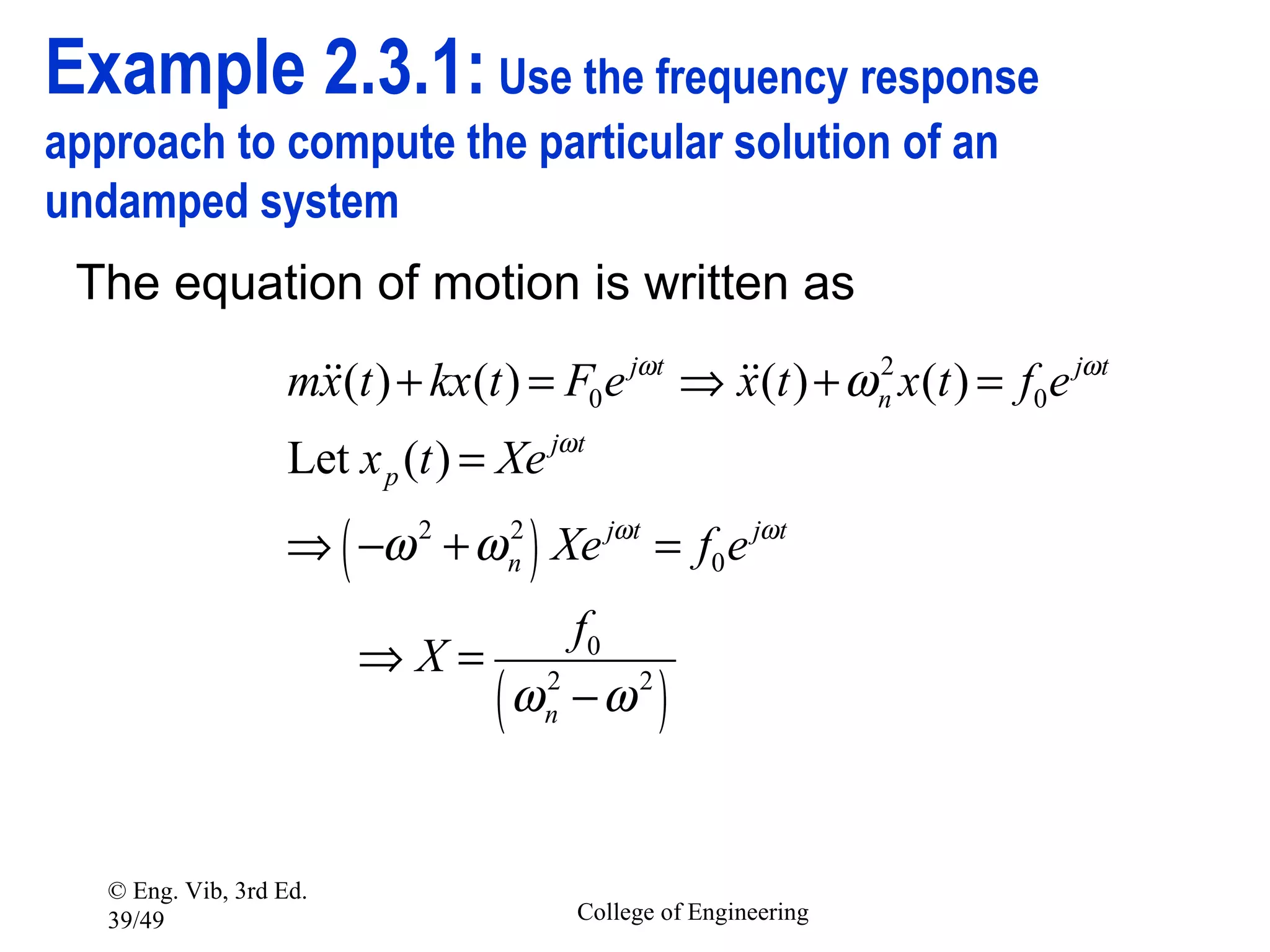 Dynamic response to harmonic excitation | PPT