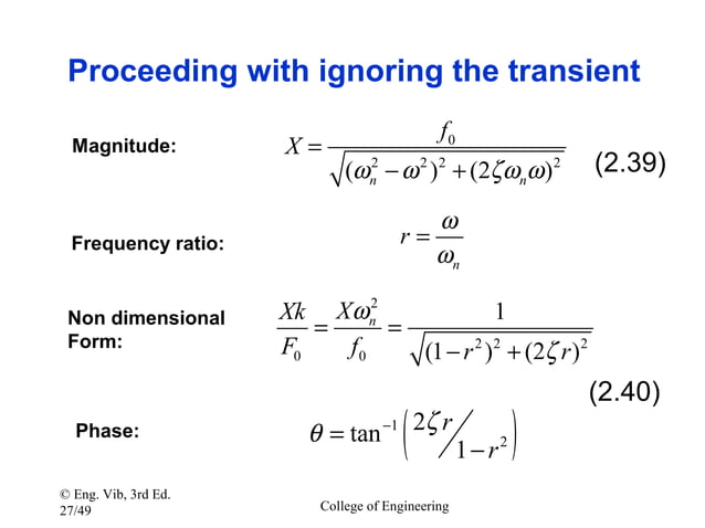 Dynamic response to harmonic excitation | PPT