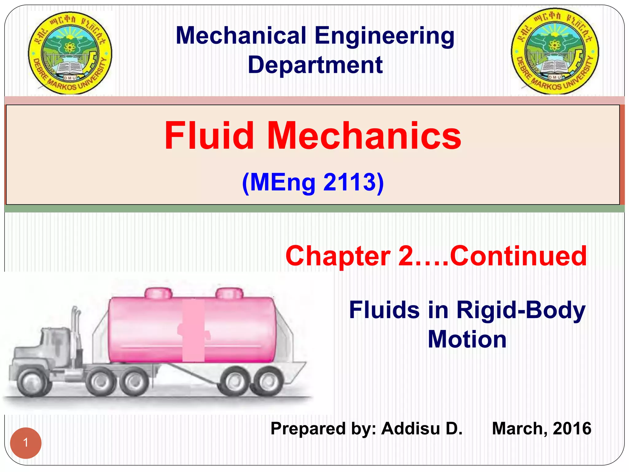 Fluid Mechanics Chapter 2 Part II. Fluids in rigid-body motion | PDF