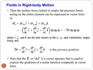 Fluid Mechanics Chapter 2 Part II. Fluids in rigid-body motion | PDF