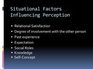 Chapter 2 Perception, The Self, And | PPT