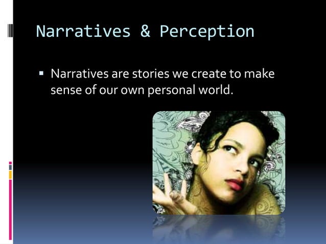 Chapter 2 Perception, The Self, And | PPT