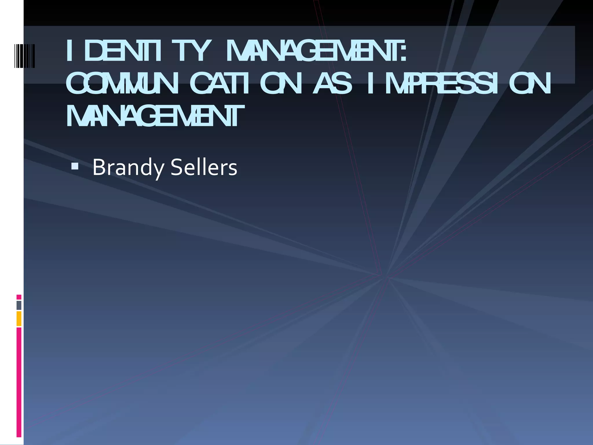 Chapter 2 Perception, The Self, And | PPT