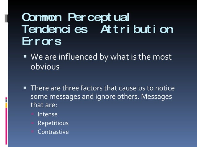 Chapter 2 Perception, The Self, And | PPT