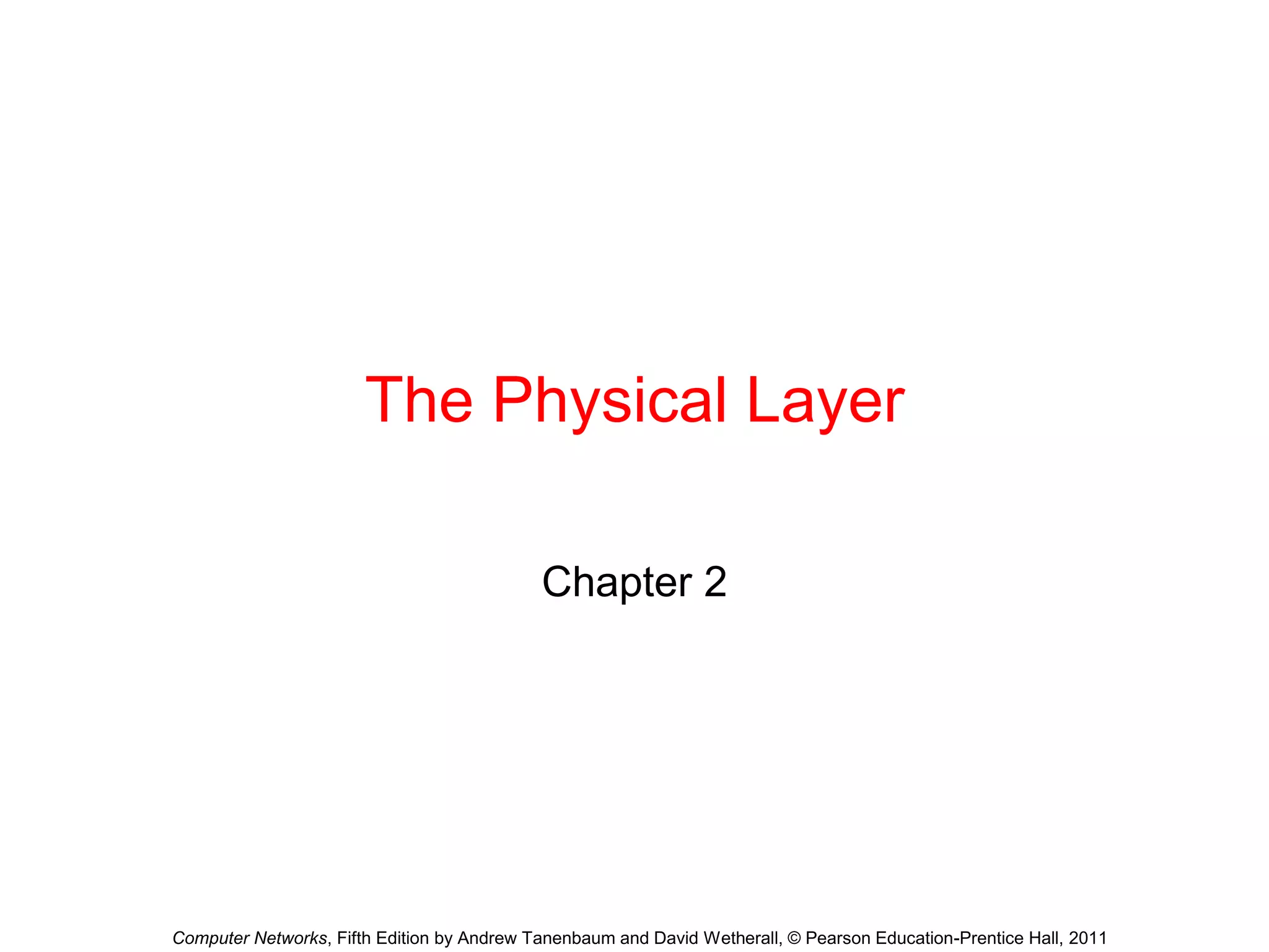Chapter2-PhysicalLayer.ppt | Digital Audio | Computer Software and Applications