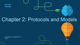 Chapter 2 - Protocols and Models Overview.pptx