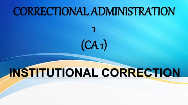 Chapter 2-Punishment.pptx ( Correctional Administration) non ...