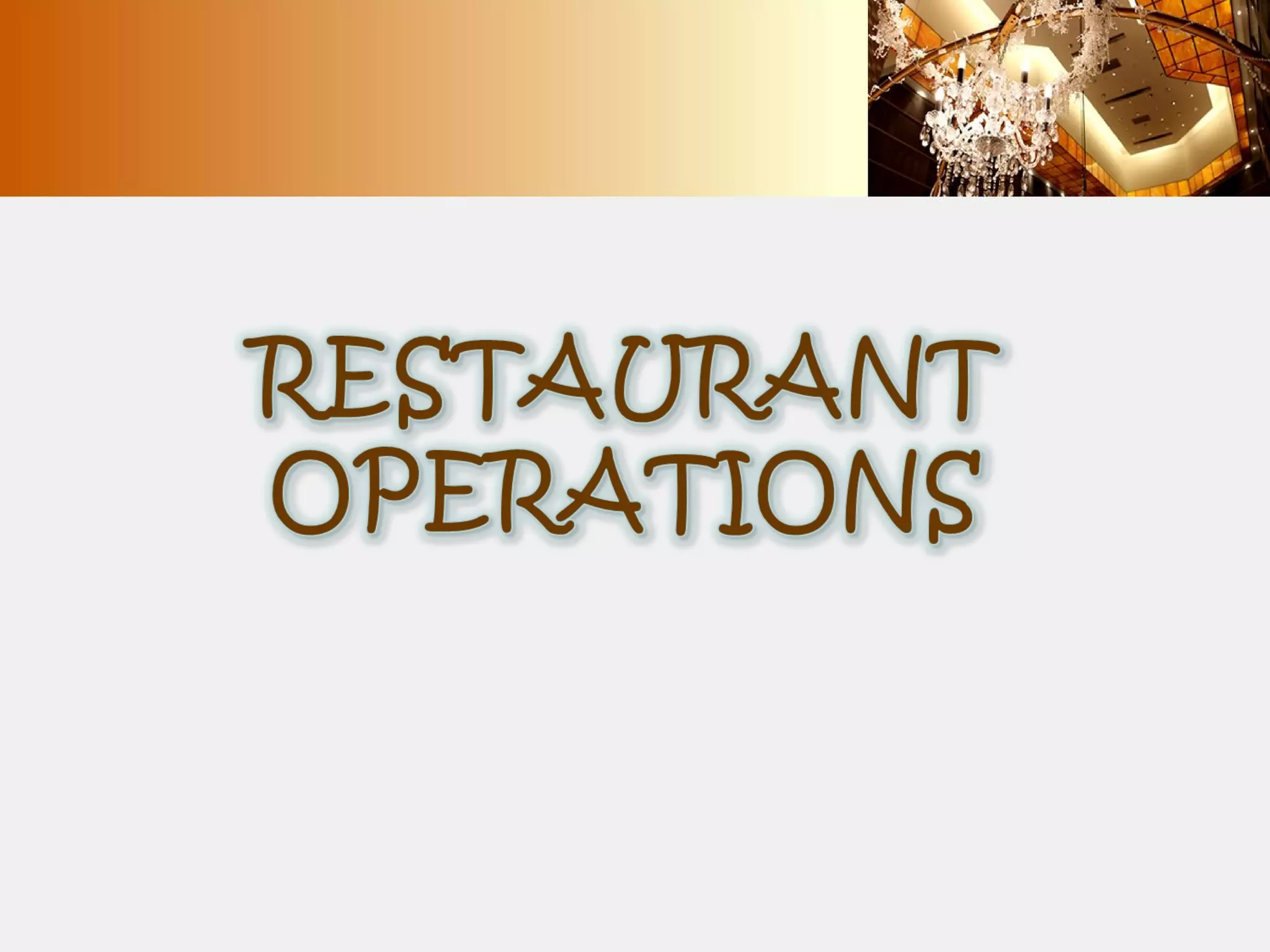 RESTAURANT MANAGEMENT OPERATION | PPT