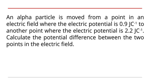 Electric Potential and Potential Differences | PPTX