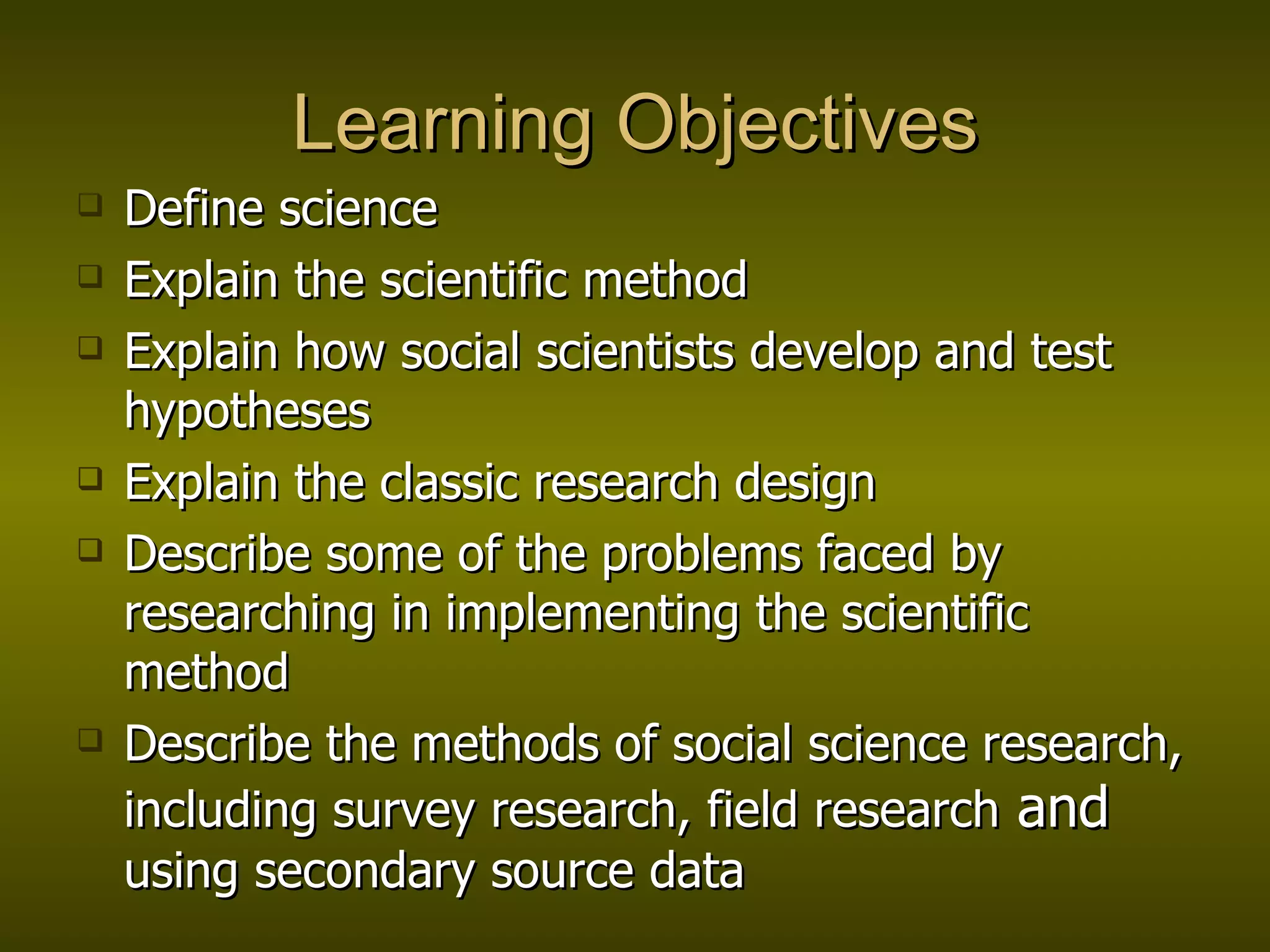 Chapter 2 Social Sciences Andthe Scientific Method | PPT