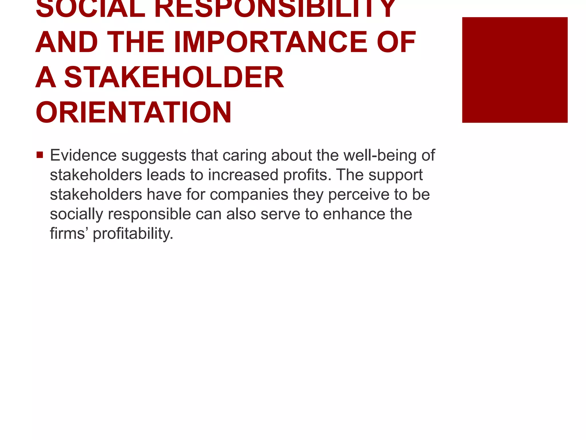 Chapter 2 Stakeholder Relationships, Social Responsibility, & Corporate ...