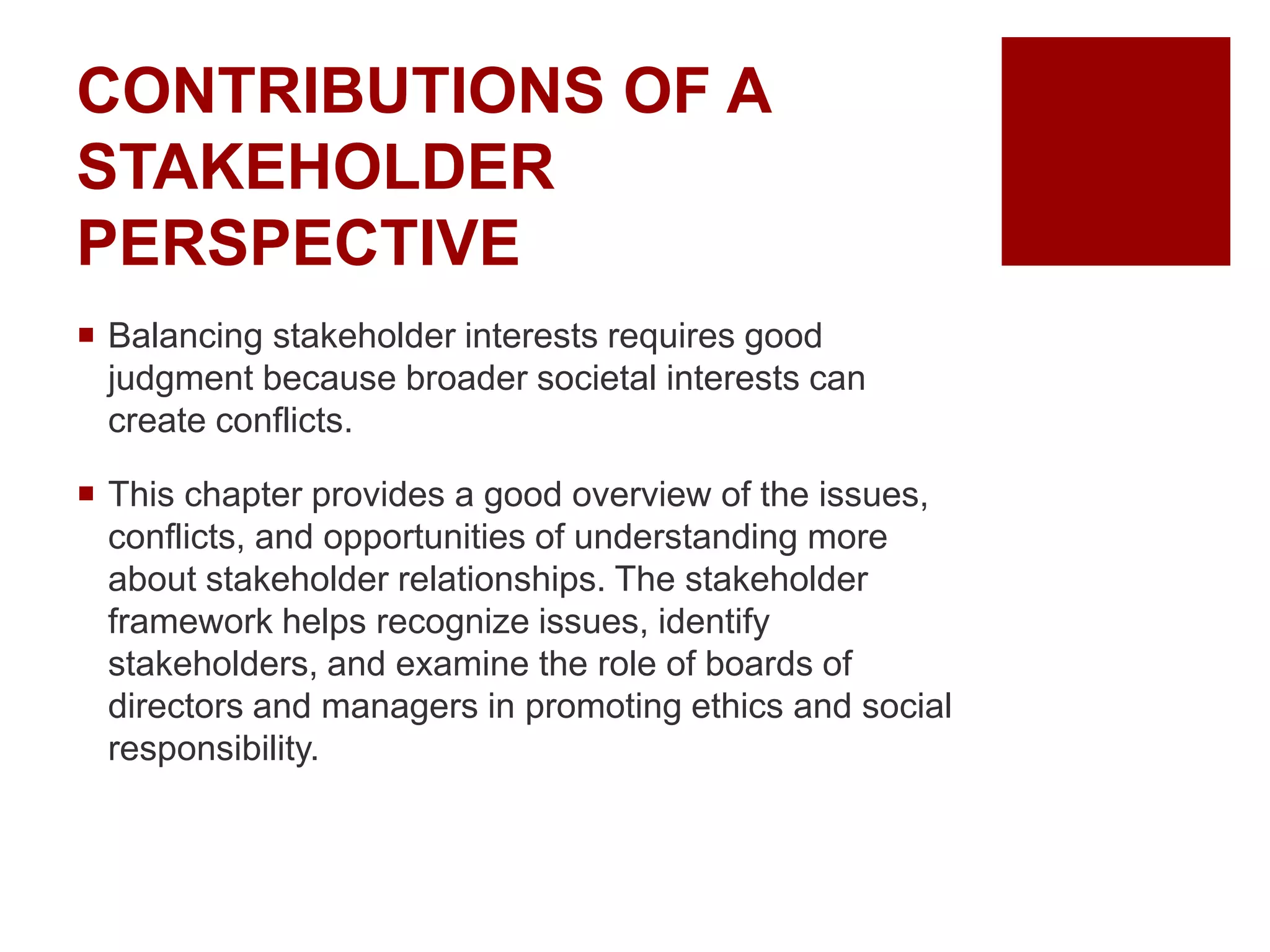 Chapter 2 Stakeholder Relationships, Social Responsibility, & Corporate ...