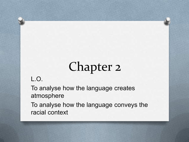 Chapter 2 the bunkhouse and racism | PPTX