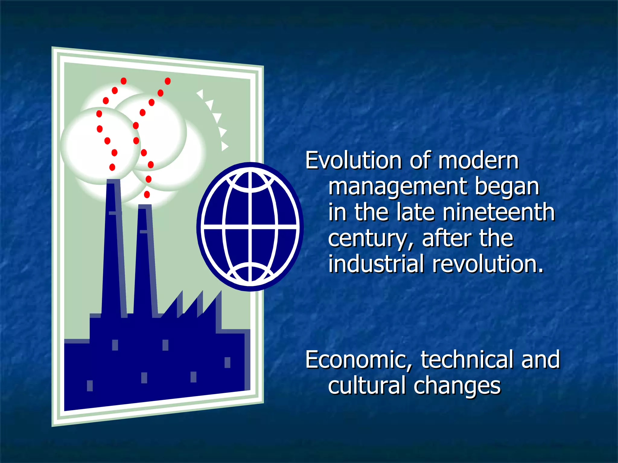 Chapter 2 The Evolution Of Management Theory | PPT