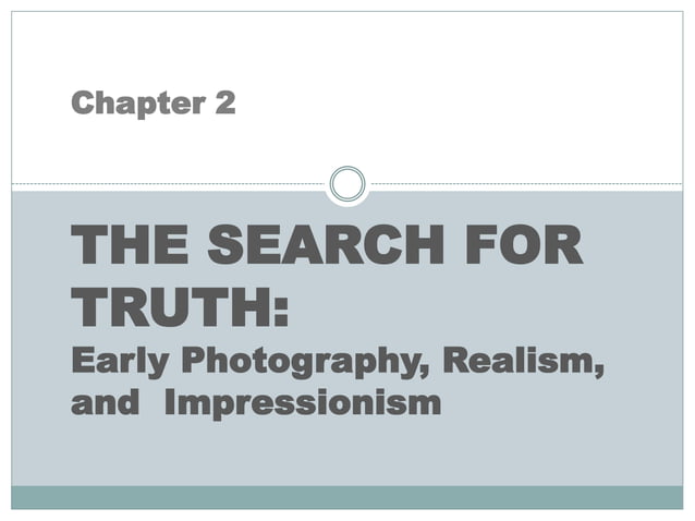 Chapter 2 the search for truth | PPT