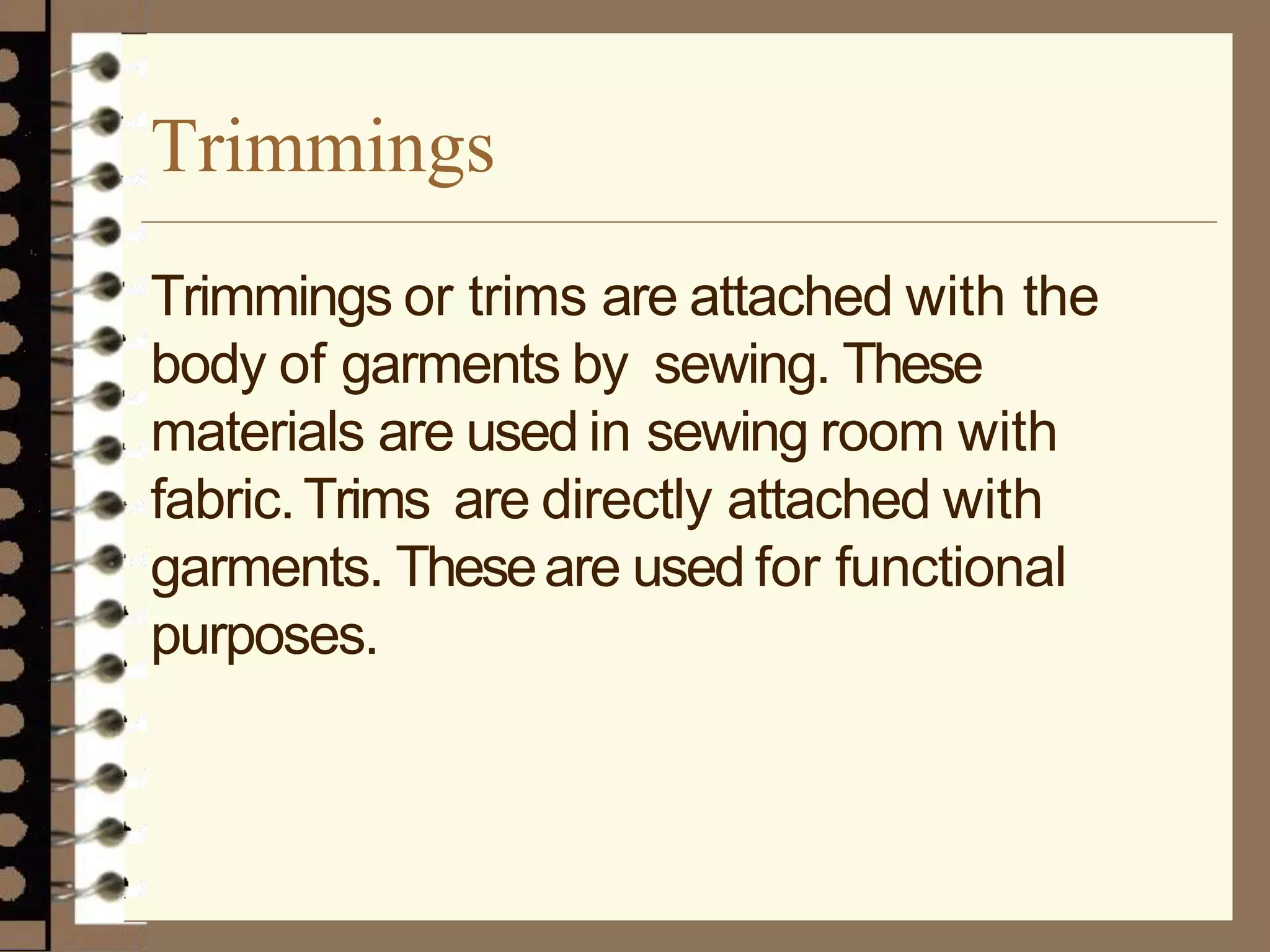 Chapter 2 trimmings & accessories (GUB) | PPT
