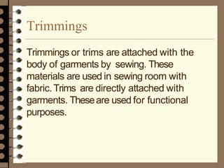 Chapter 2 trimmings & accessories (GUB) | PPT