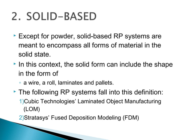 TYPES OF RAPID PROTOTYPING - ADDITIVE PROCESS | PPT | Technology ...