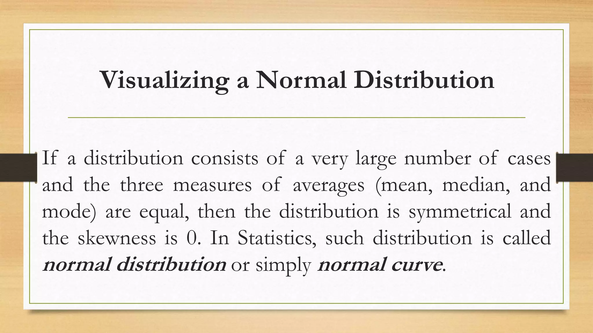Chapter 2 understanding the normal curve distribution | PPTX