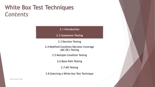 Chapter 2 - White Box Test Techniques | PPTX