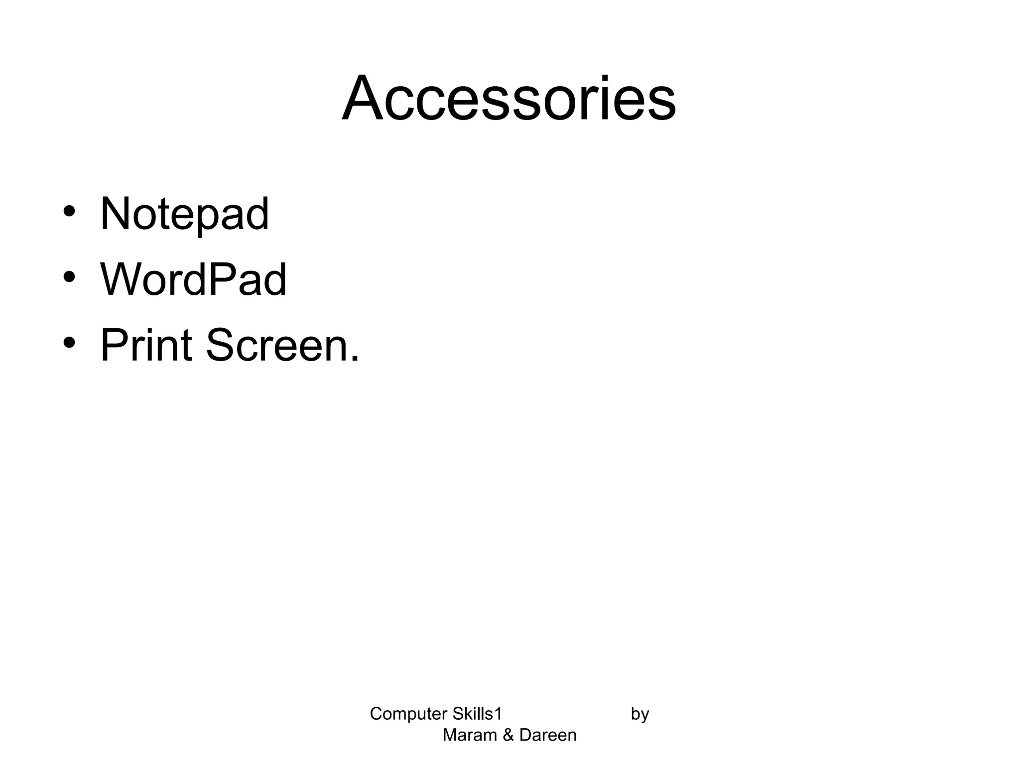 Chapter 2- Introduction to Windows 7.ppt