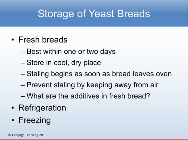 Chapter 20 - Yeast Breads | PPT