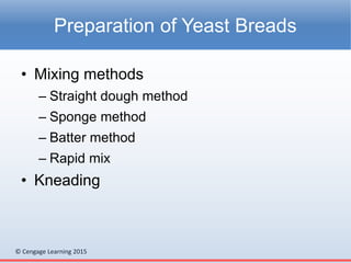 Chapter 20 - Yeast Breads | PPT
