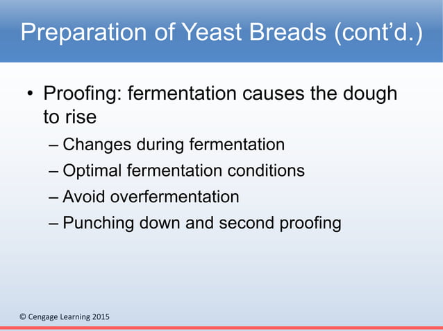 Chapter 20 - Yeast Breads | PPT