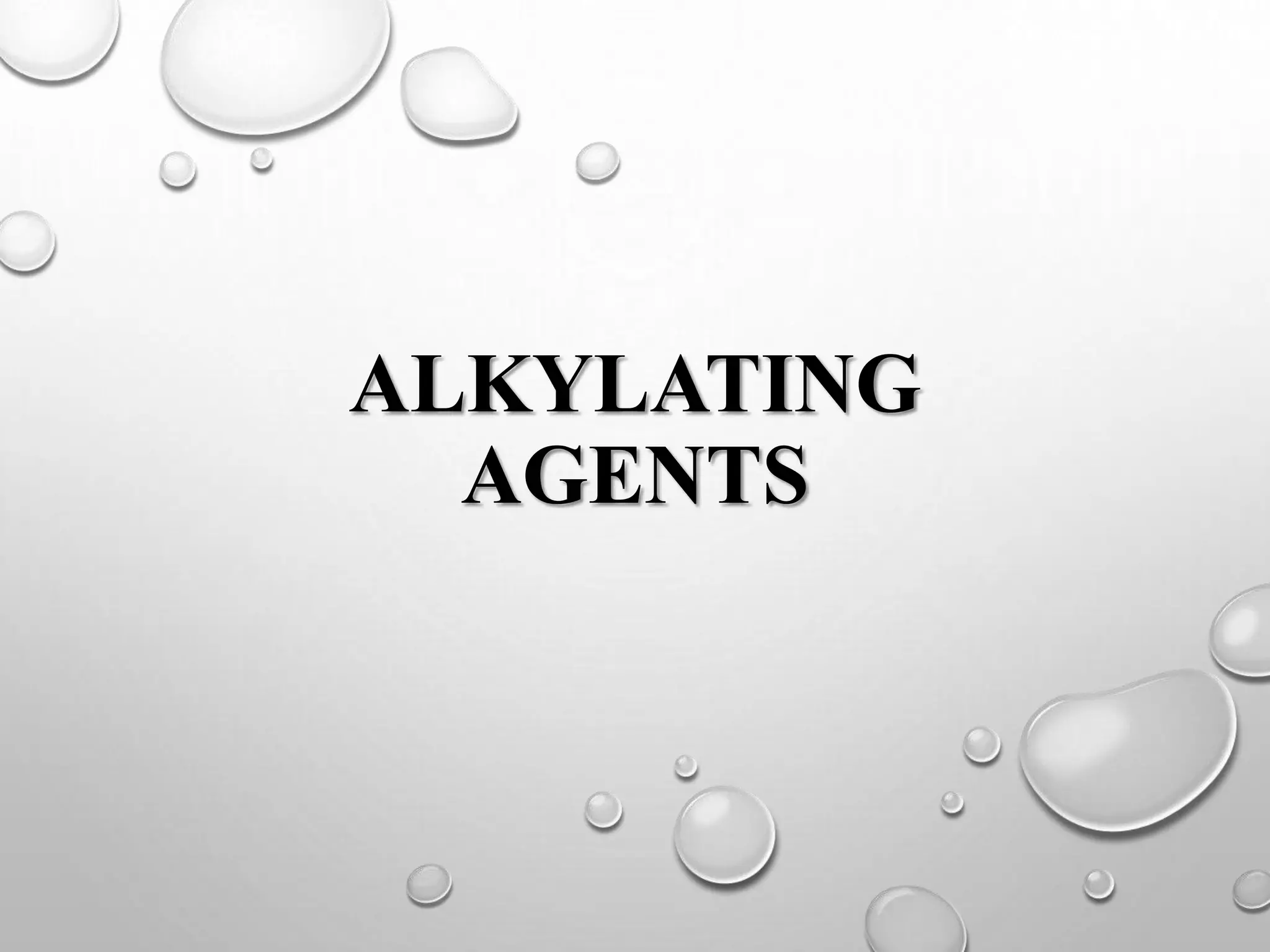 Chapter 20 alkylating agent extra | PPT
