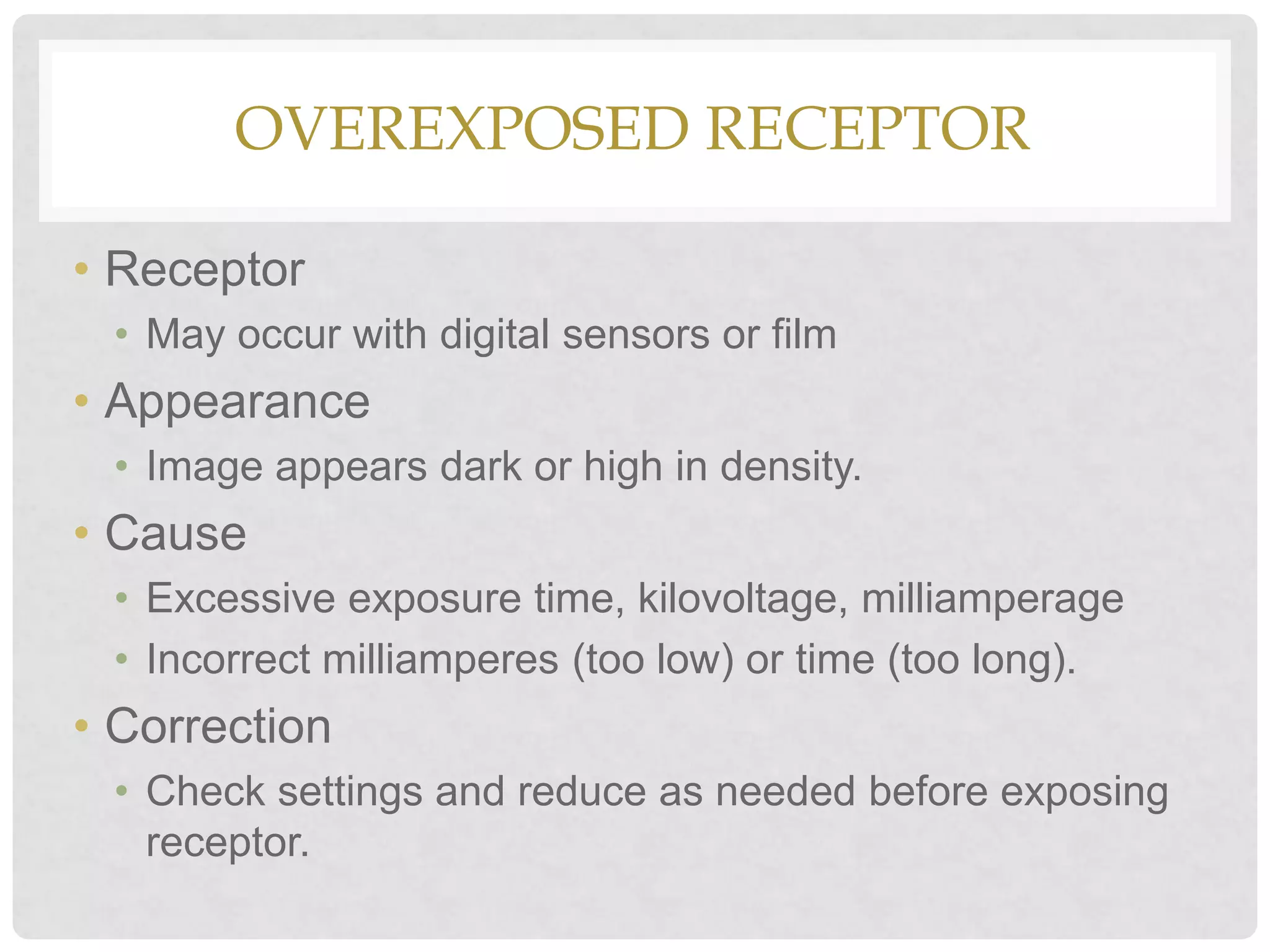 Chapter 20: Exposure and Technique Errors | PPT