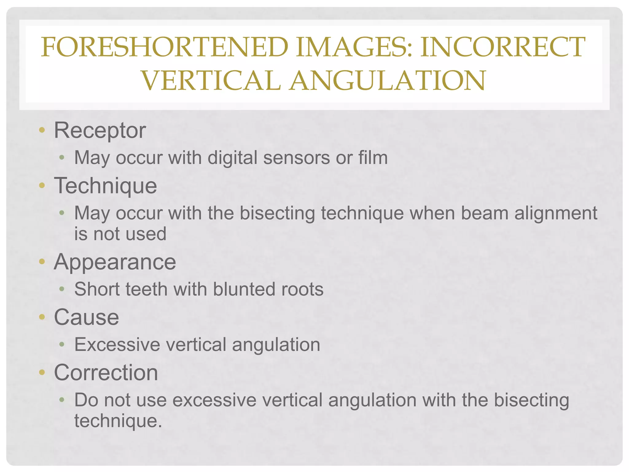 Chapter 20: Exposure and Technique Errors | PPT