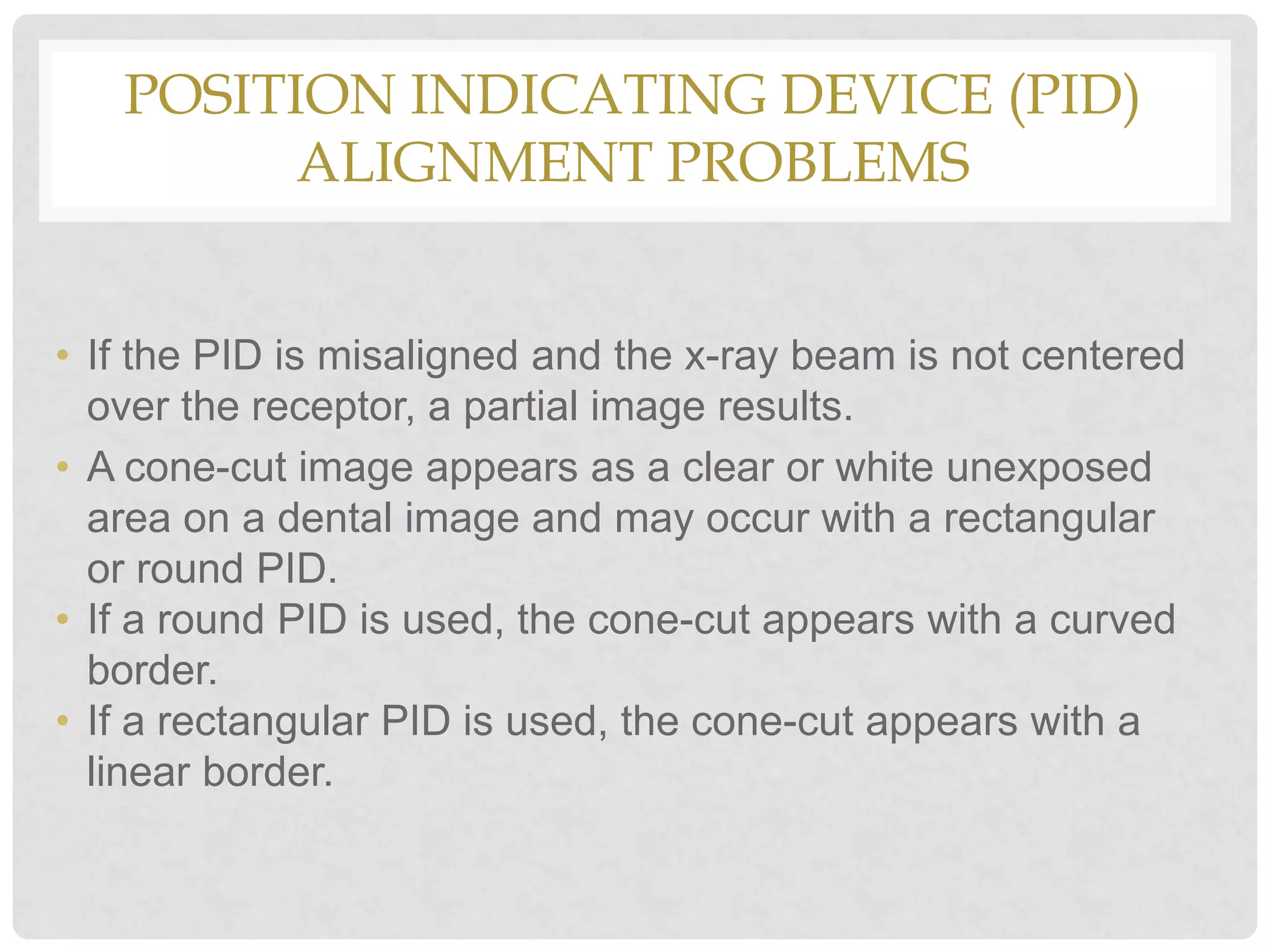 Chapter 20: Exposure and Technique Errors | PPT