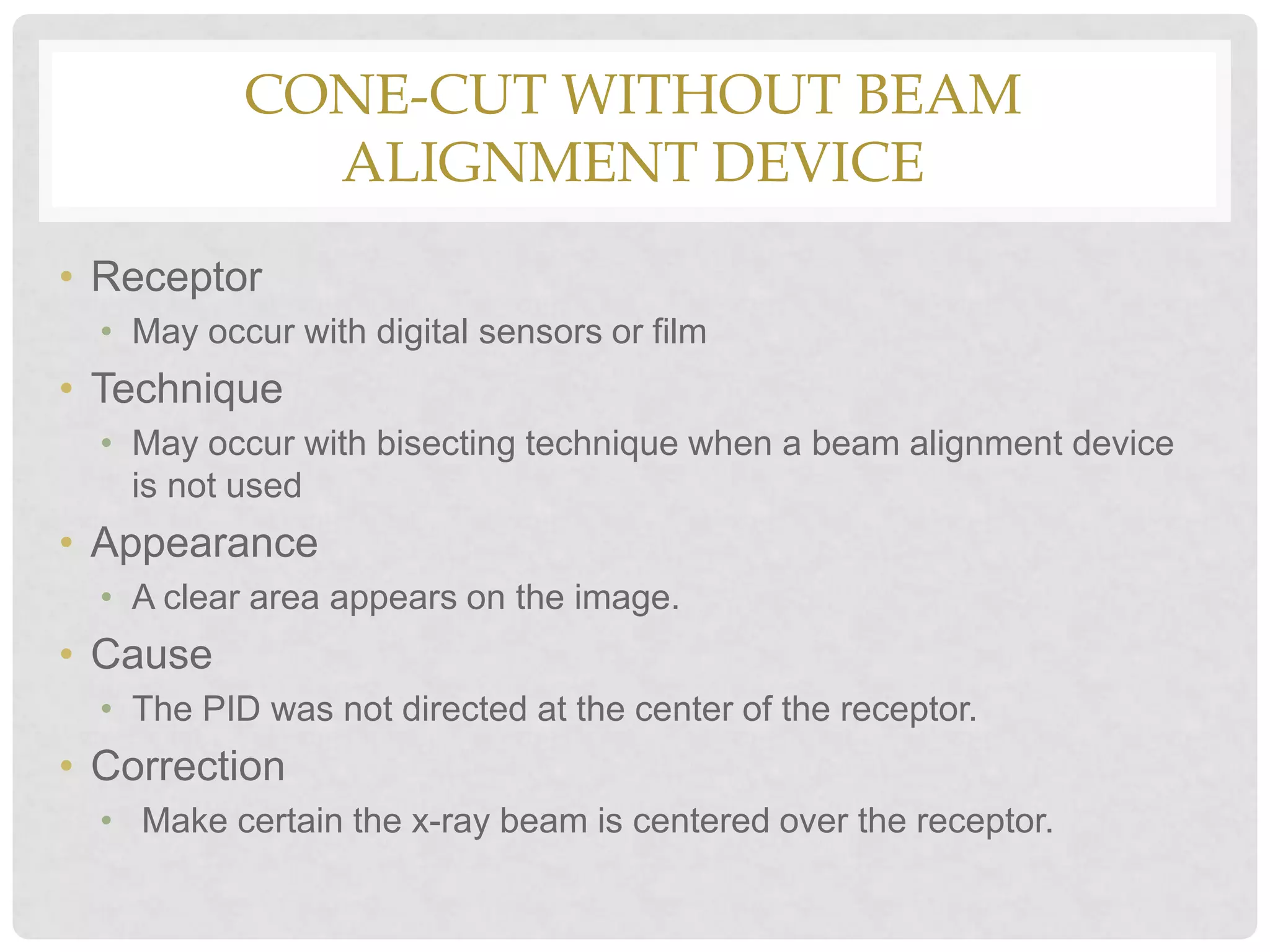 Chapter 20: Exposure and Technique Errors | PPT