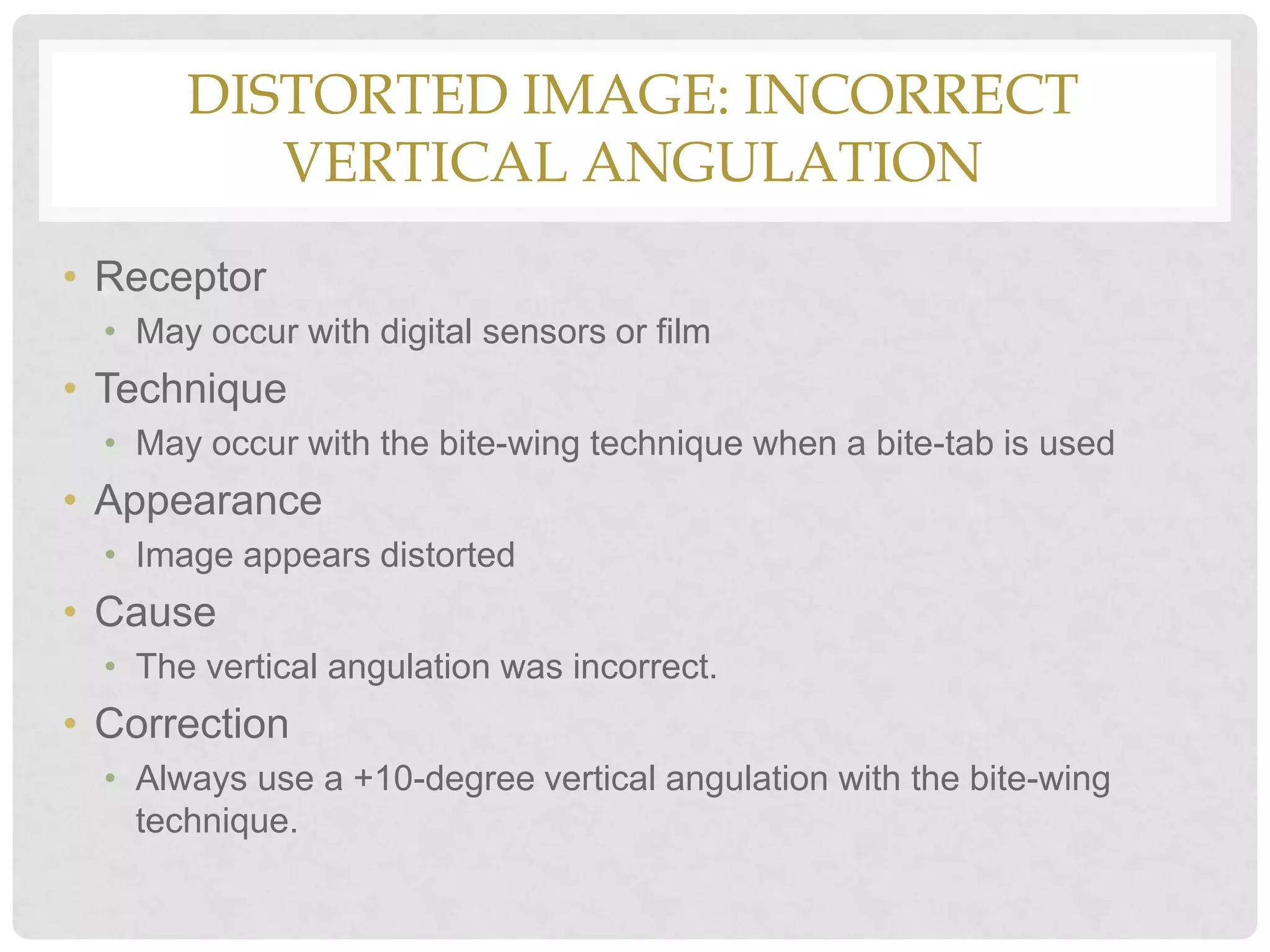 Chapter 20: Exposure and Technique Errors | PPT