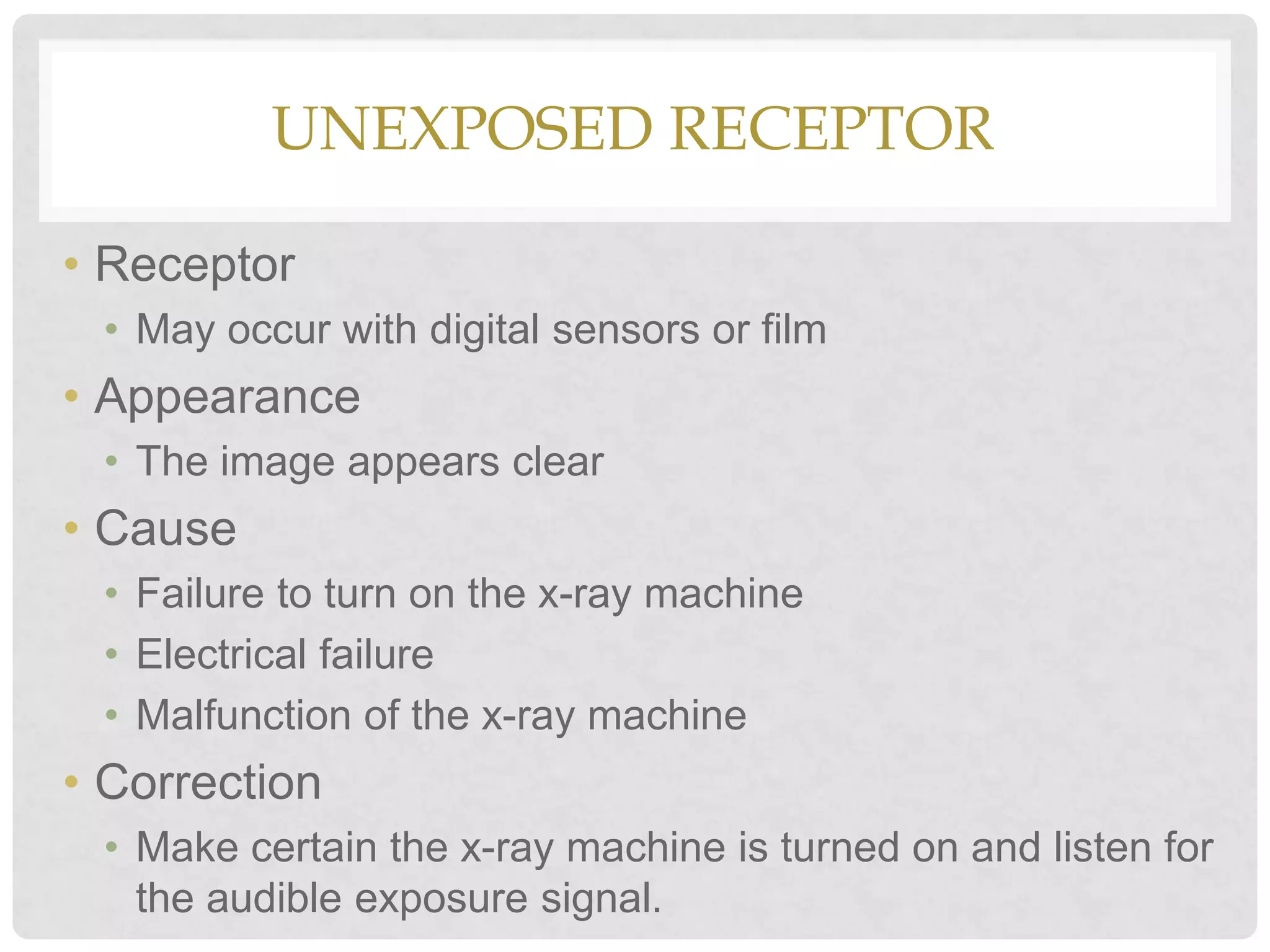 Chapter 20: Exposure and Technique Errors | PPT