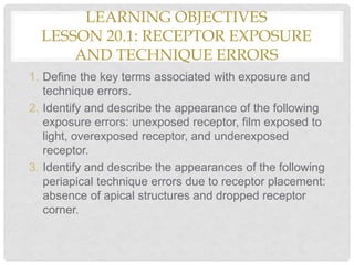 Chapter 20: Exposure and Technique Errors | PPT