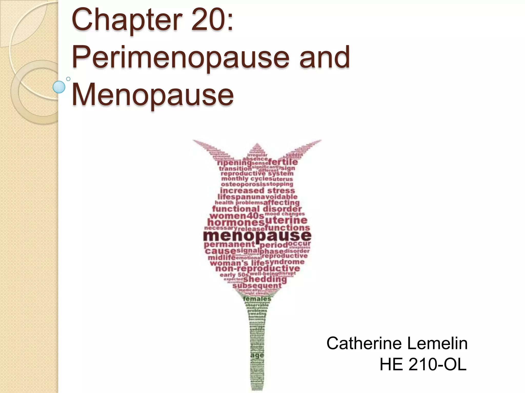 Chapter 20 Perimenopause and Menopause | PPTX
