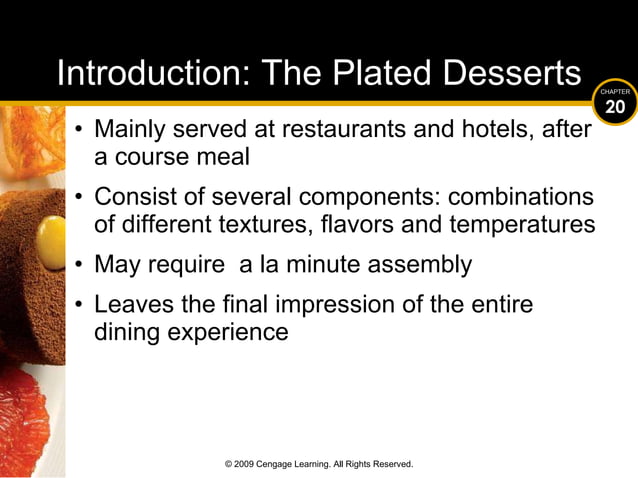 Chapter 20 plated dessert | PPT | Desserts and Baking | Food & Drink