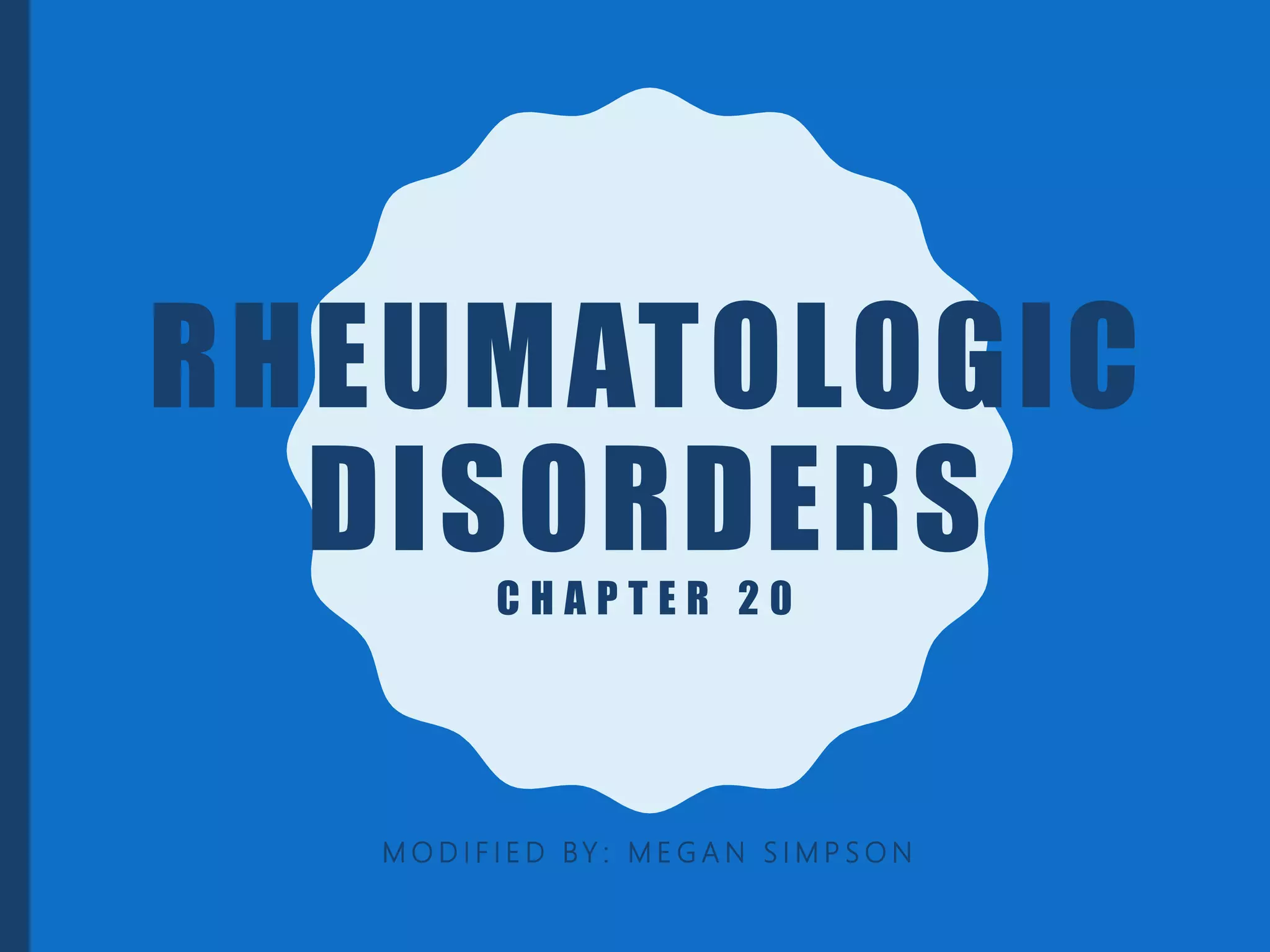 Chapter 20 Rheumatologic Disorders | PPT | Bone and Joint Conditions ...
